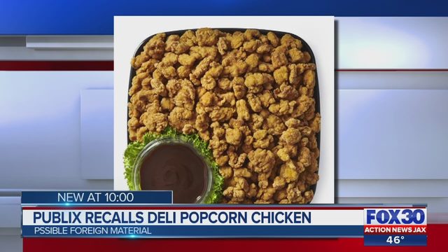 RECALL: Publix issues a recall on deli popcorn chicken | WJAX-TV